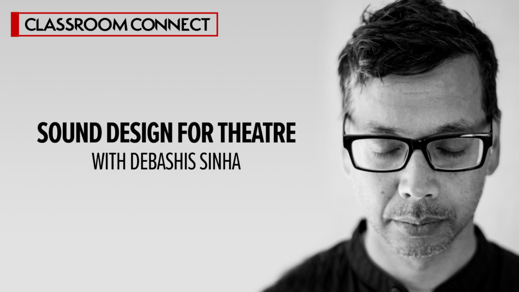 Sound Design for Theatre with Debashis Sinha - StratFest+